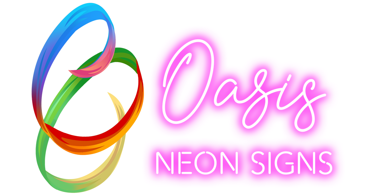 CUSTOMIZE TEXT NEON – Oasis Neon Signs